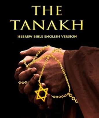 TANAKH English Version : The Complete Tanakh (Tanach) - Hebrew Bible ...