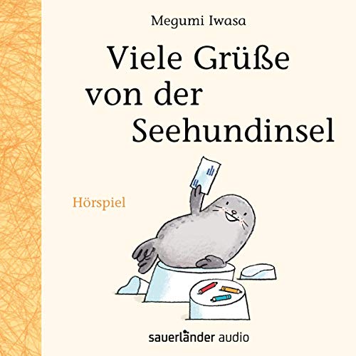 Viele Grüße vom Kap der Wale (Hörbuch-Download): Megumi Iwasa ...