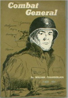 Combat General: William Chamberlain: Amazon.com: Books