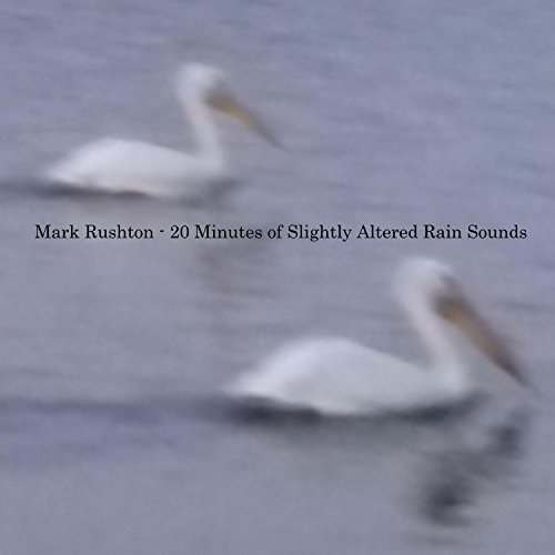 Amazon.com: Slightly Altered Rain : Mark Rushton: Digital Music
