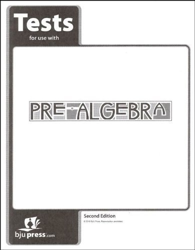 Pre-Algebra Grade 8 Test Pack 2nd Edition: BJU Press: 9781591665489 ...