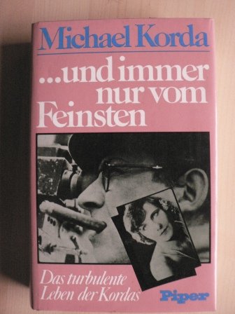 Amazon.com: und immer nur vom Feinsten,: 9783492025768: Michael Korda ...