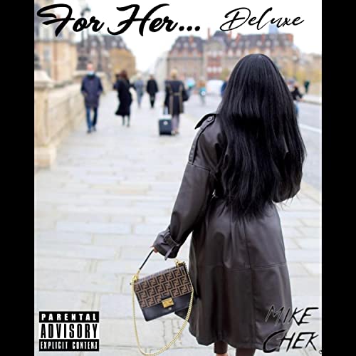 For Her...(Deluxe) de Mike Chek no Amazon Music Unlimited