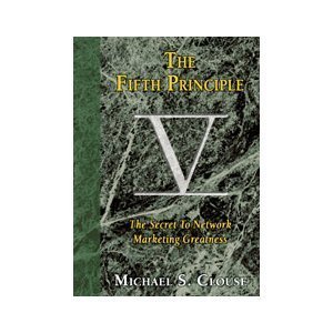 The Fifth Principle: Clouse, Michael S: 9780963594983: Amazon.com: Books