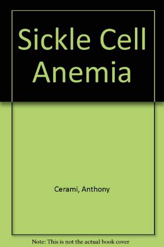 Amazon.co.jp: Sickle Cell Anemia : Cerami, Anthony: 洋書