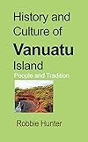 History of Vanuatu | World of History