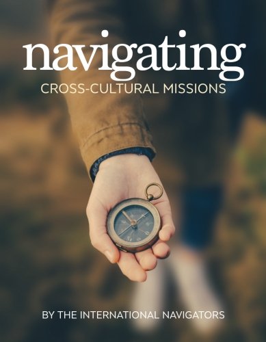 Navigating Cross-Cultural Missions: Ch'ng, Alan: 9780998185903: Amazon ...