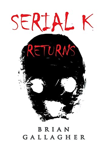 Book review of Serial K Returns - Readers' Favorite: Book Reviews and ...