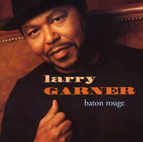 GARNER,LARRY - Baton Rouge - Amazon.com Music
