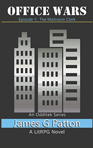 Office Wars: The Mailroom Clerk: Patton, James G: 9781521230466: Amazon ...