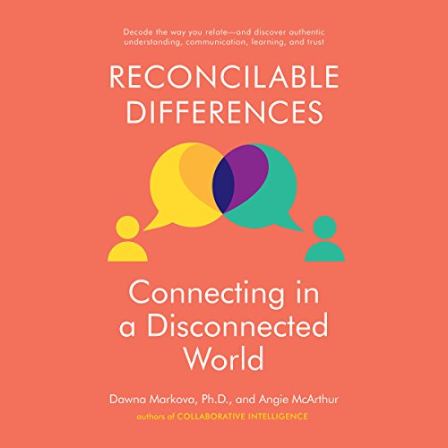 Amazon.com: Reconcilable Differences: Connecting in a Disconnected ...