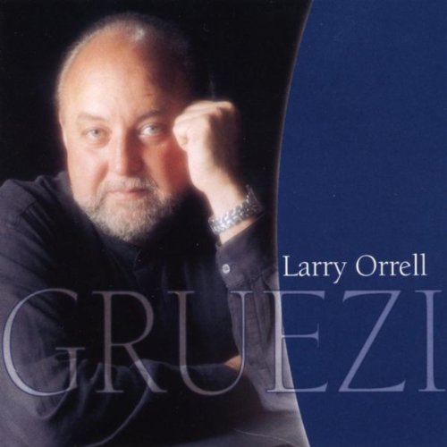 Play Gruezi by Larry Orrell on Amazon Music