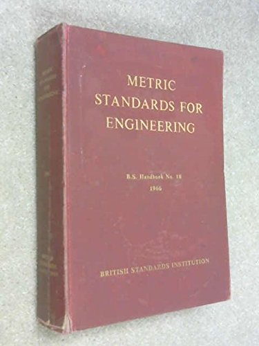 Metric Standards for Engineering: British Standards Institution: Amazon ...