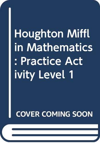 Houghton Mifflin Mathematics: Practice Activity Level 1: 9780395530313: Amazon.com: Books