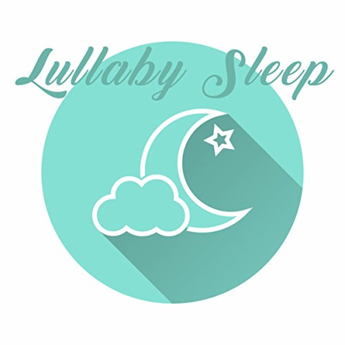 Amazon.com: Lullaby Sleep : Baby Lullaby, Lullaby Land and Lulaby ...