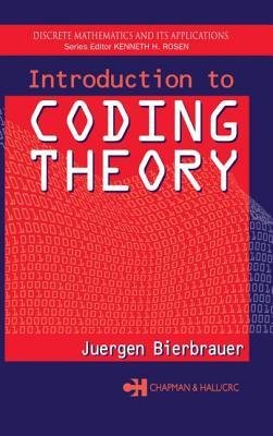 [(Introduction to Coding Theory )] [Author: Jurgen Bierbrauer] [Aug-2004]: Books - Amazon.ca