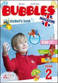 Bubbles magazine. Per la 2ª classe elementare. Con CD Audio. Con CD-ROM ...
