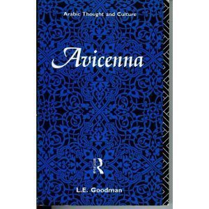 Avicenna (Arabic Thought and Culture): Goodman, Lenn: 9780415074094 ...