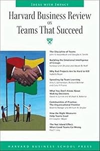 9781591395027: Harvard Business Review on Teams That Succeed (Harvard ...