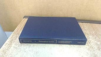 Philosophical Letters. Translated and Edited By Anthony Kenny: René ...