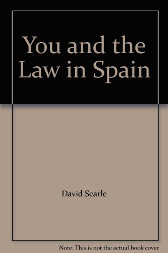 You and the Law in Spain: David Searl: 9788487112027: Amazon.com: Books