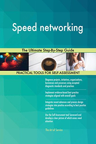 Speed networking The Ultimate Step-By-Step Guide eBook : Blokdyk ...