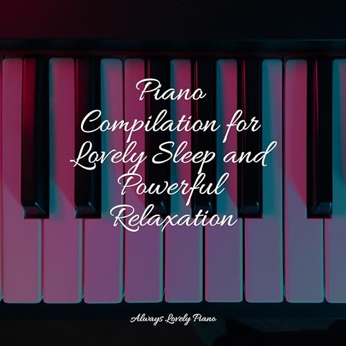 Calming Melodies | Deep Chillout by Chillout Lounge Piano, Chill Out ...