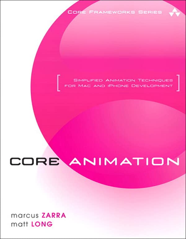 Amazon.com: Core Animation: Simplified Animation Techniques for Mac and ...