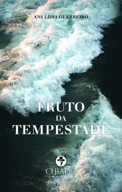 Amazon.com: Fruto da Tempestade (Portuguese Edition): 9789895249435: Ana Lídia Guerreiro: Books