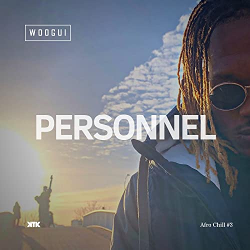 Personnel (AfroChill #3) de Woogui no Amazon Music Unlimited