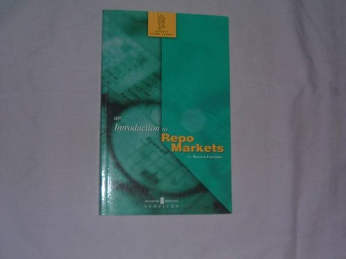 Introduction to Repo Markets: 9781900520843: Amazon.com: Books