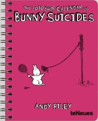 2010 Bunny Suicides Deluxe Engagement Calendar: Riley, Andy ...