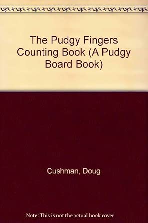 The Pudgy Fingers Counting Book - | 9780448102023 | Amazon.com.au | Books