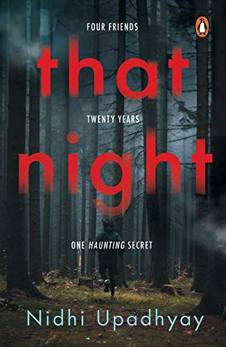 That Night: Four Friends. Twenty Years. One Haunting Secret. - Kindle ...