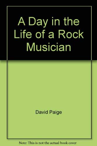 A day in the life of a rock musician: David Paige: 9780893752255 ...