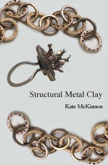 Structural Metal Clay: Kate McKinnon, Explore fine silver metal clay ...