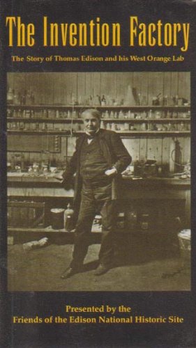 Buy The Invention Factory - The Story of Thomas Edison and His West ...