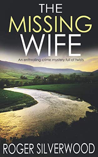 Amazon.com: THE MISSING WIFE an enthralling crime mystery full of ...