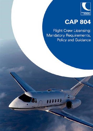 Buy Flight crew licensing: mandatory requirements policy and guidance ...