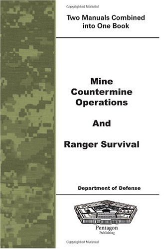 Mine Countermine Operations and Ranger Survival: Defense, Department of ...