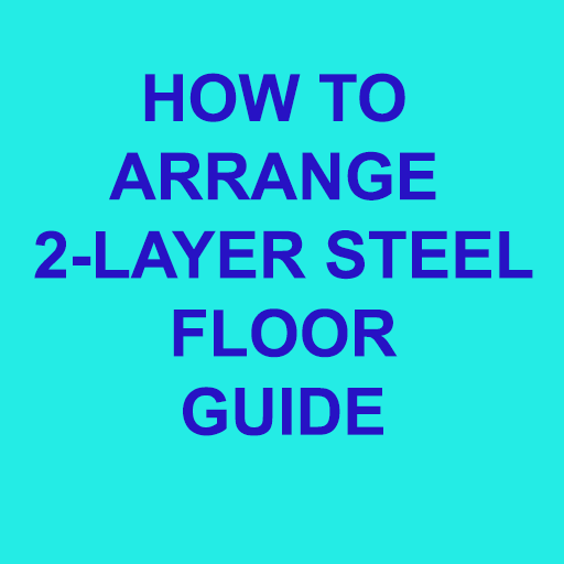 HOW TO ARRANGE 2-LAYER STEEL FLOOR GUIDE:Amazon.in:Appstore for Android