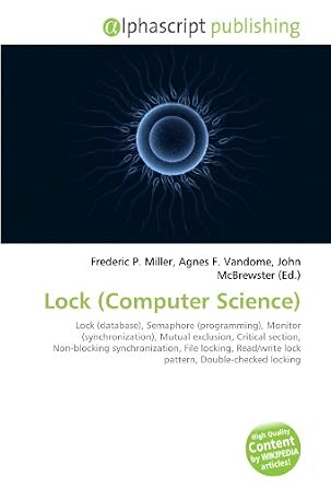 Lock (Computer Science): Lock (database), Semaphore (programming ...