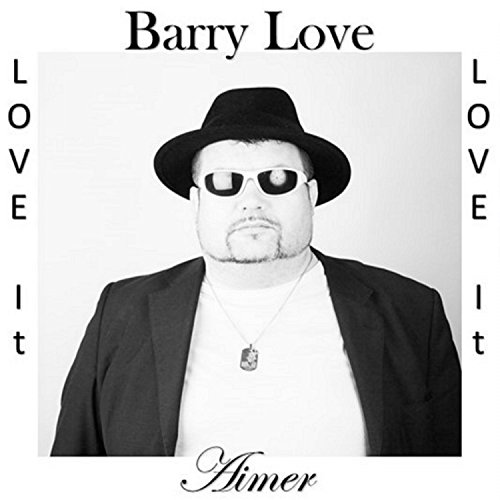 Amazon.com: Love It : Barry Love: Digital Music