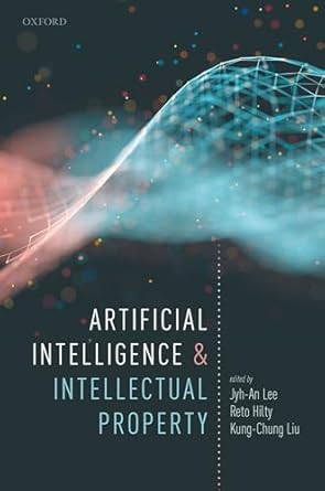 Amazon.com: Artificial Intelligence and Intellectual Property ...