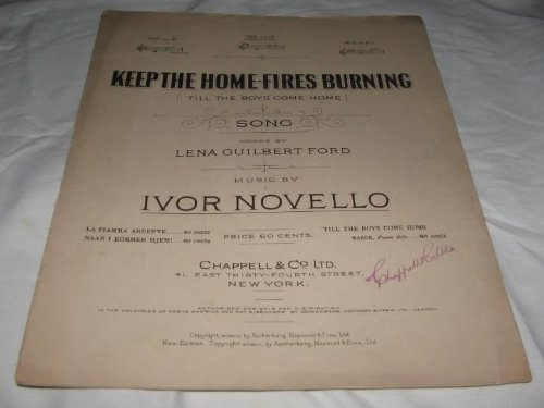 KEEP THE HOME FIRES BURNING IVOR NOVELLO 1915 SHEET MU FOLDER 514 SHEET ...