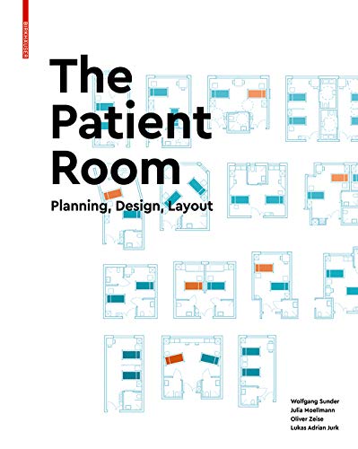 Amazon.com: The Patient Room: Planning, Design, Layout eBook : Sunder ...