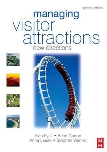 Managing Visitor Attractions: Garrod, Brian, Wanhill, Stephen ...