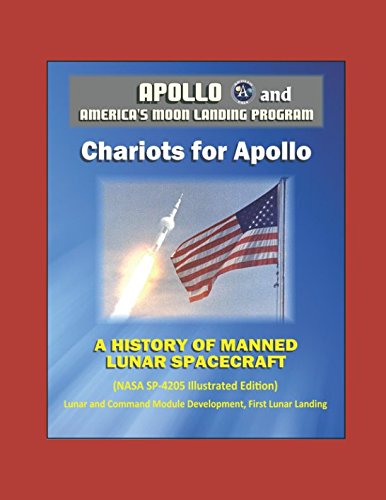 Buy Apollo and America's Moon Landing Program - Chariots for Apollo: A ...