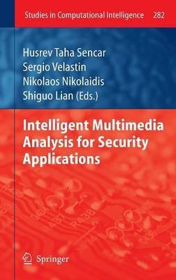 [(Intelligent Multimedia Analysis for Security Applications )] [Author ...