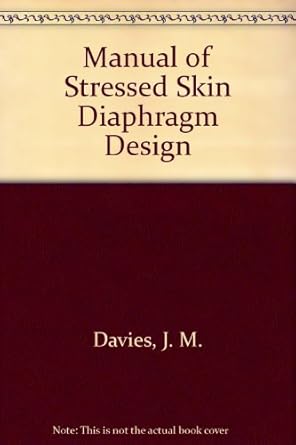 Buy Manual of Stressed Skin Diaphragm Design Book Online at Low Prices ...